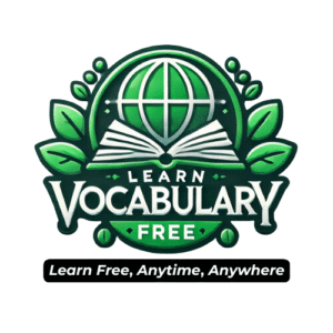 Learn Vocabulary Free: Master English Vocabulary for Free Anytime, Anywhere